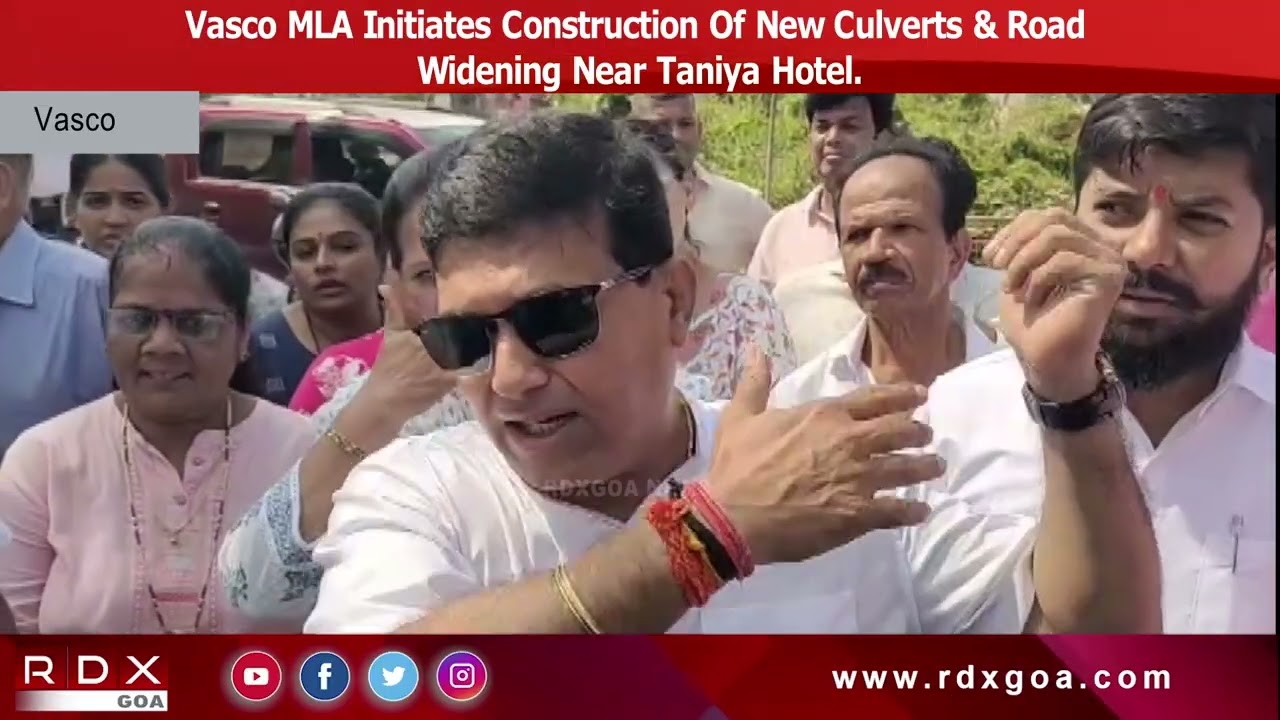 Vasco MLA Initiates Construction Of New Culverts & Road Widening Near ...