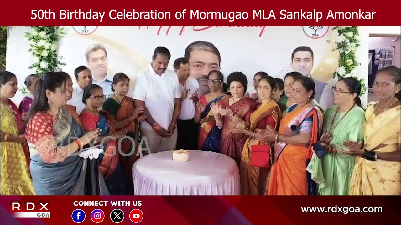 50th Birthday Celebration of Mormugao MLA Sankalp Amonkar - RDX Goa