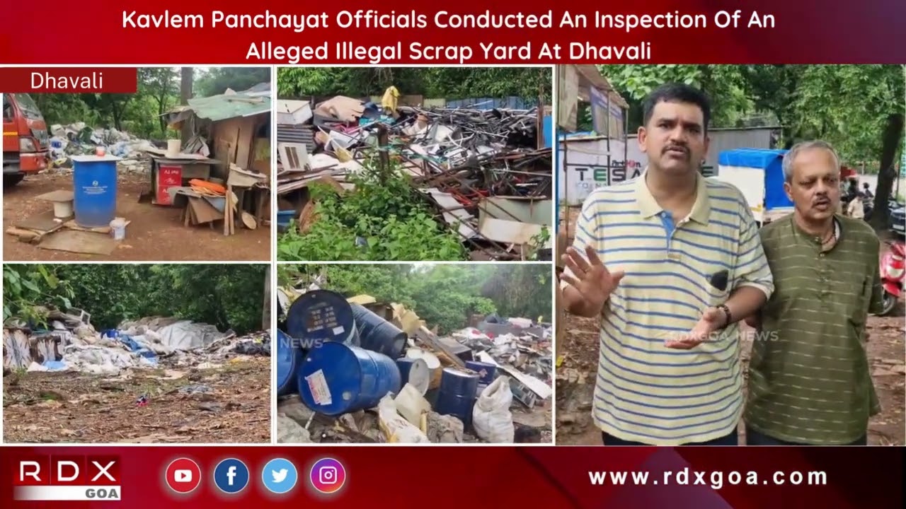 Kavlem Panchayat Officials Conducted An Inspection Of An Alleged ...