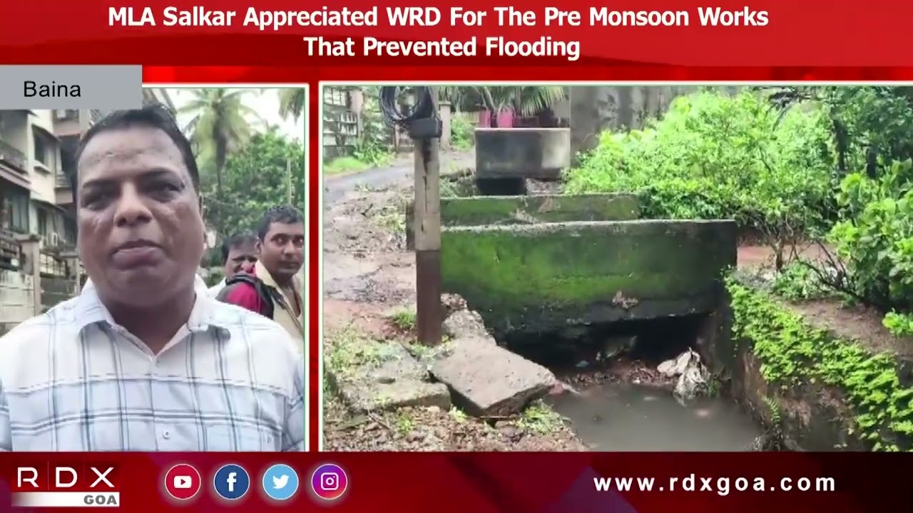 MLA Salkar Appreciated WRD For The Pre Monsoon Works That Prevented ...