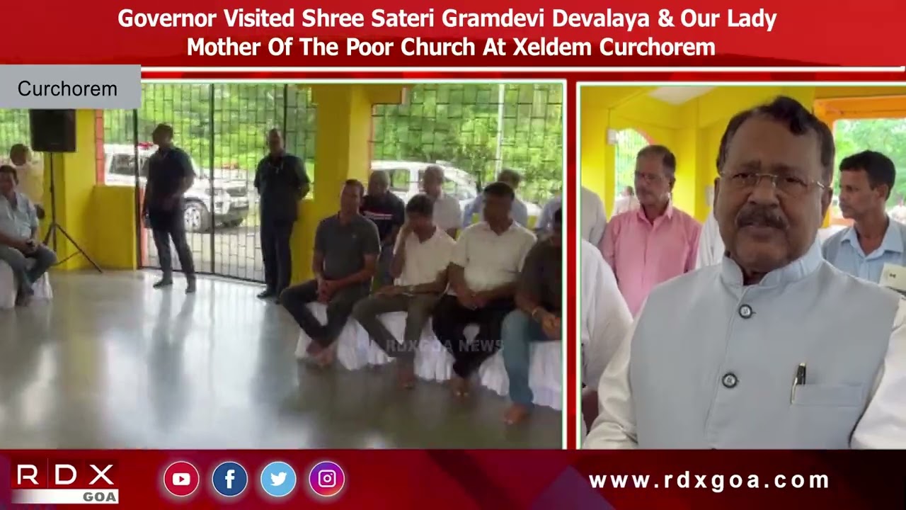 Governor Visited Temple & Church At Xeldem Curchorem - RDX Goa