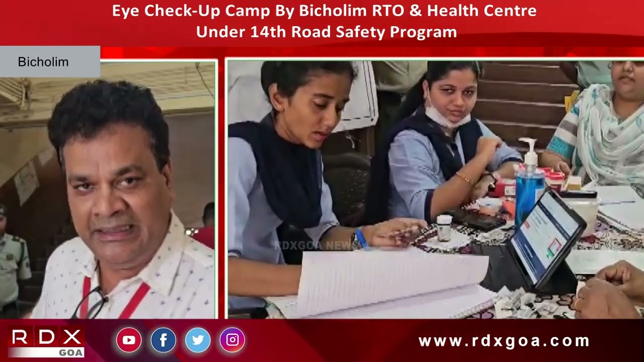 Eye Check Up Camp By Bicholim RTO & Health Centre Under 14th Road ...