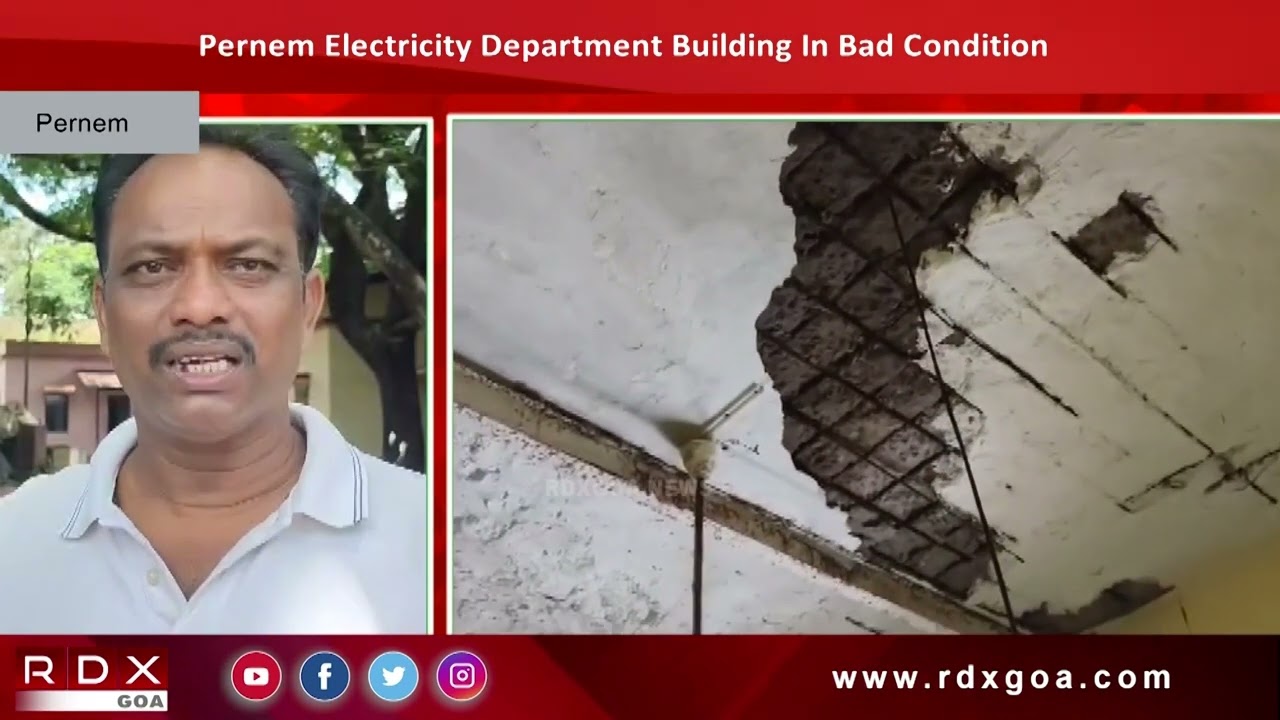 Pernem Electricity Department Building In Bad Condition - RDX Goa