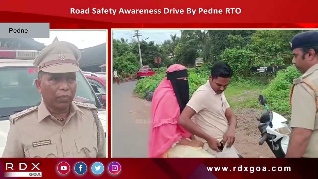 Road Safety Awareness Drive By Pedne RTO - RDX Goa