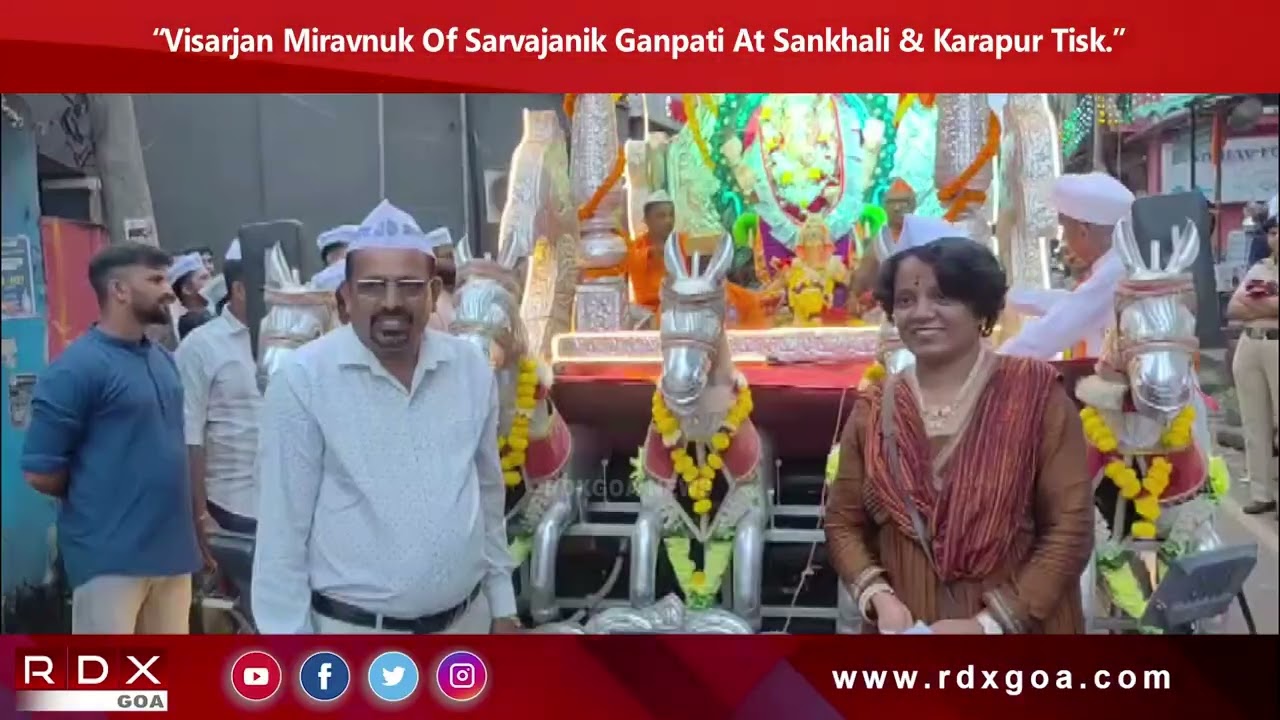 “Visarjan Miravnuk Of Sarvajanik Ganpati At Sankhali & Karapur Tisk ...